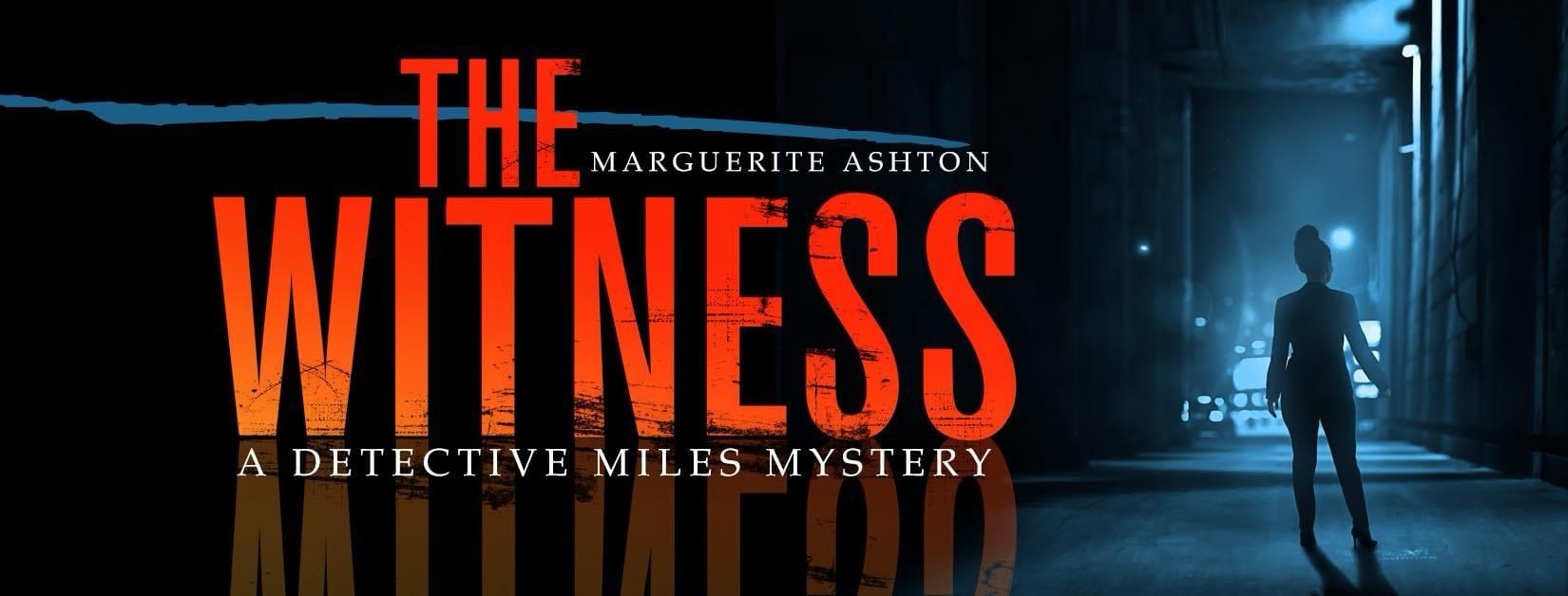 The Witness (A Detective Miles Mystery) | Criminal Lines